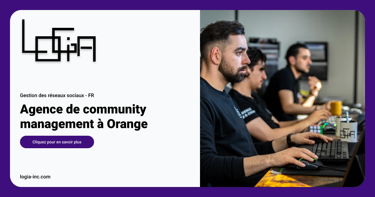 Agence de community management à Orange | Logia